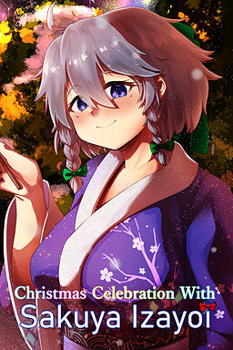 Christmas Celebration With Sakuya Izayoi | vndb