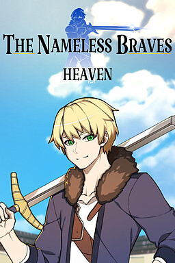 The Nameless Braves: Heaven | vndb