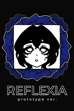 REFLEXIA Prototype ver. | vndb
