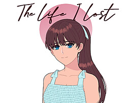 The Life I Lost | vndb