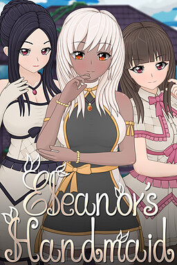 Eleanor's Handmaid | vndb