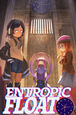 Entropic Float: This World Will Decay and Disappear | vndb