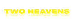 Two Heavens | vndb