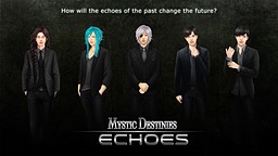 Mystic Destinies: Echoes | vndb