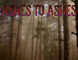 Ashes to Ashes | vndb