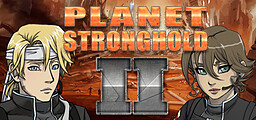 Planet Stronghold 2 | vndb