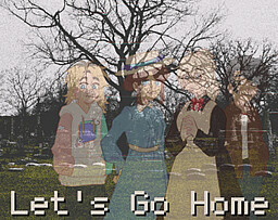 Let's Go Home | vndb