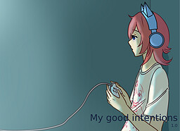 My Good Intentions | vndb